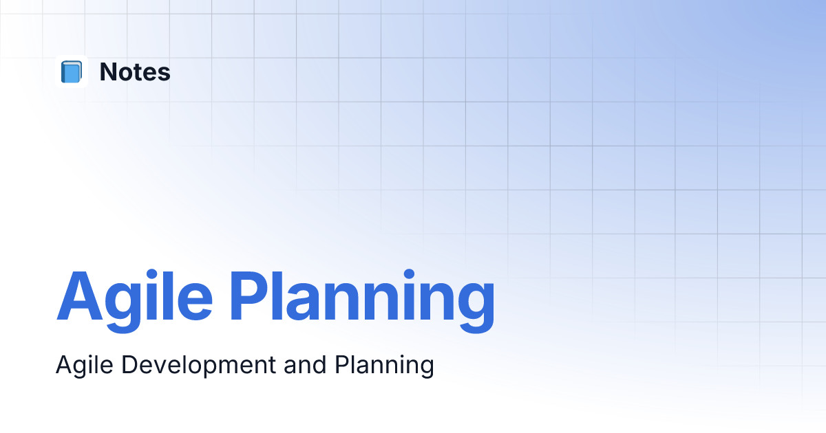 Agile Planning | Notes Agile Planning | Notes